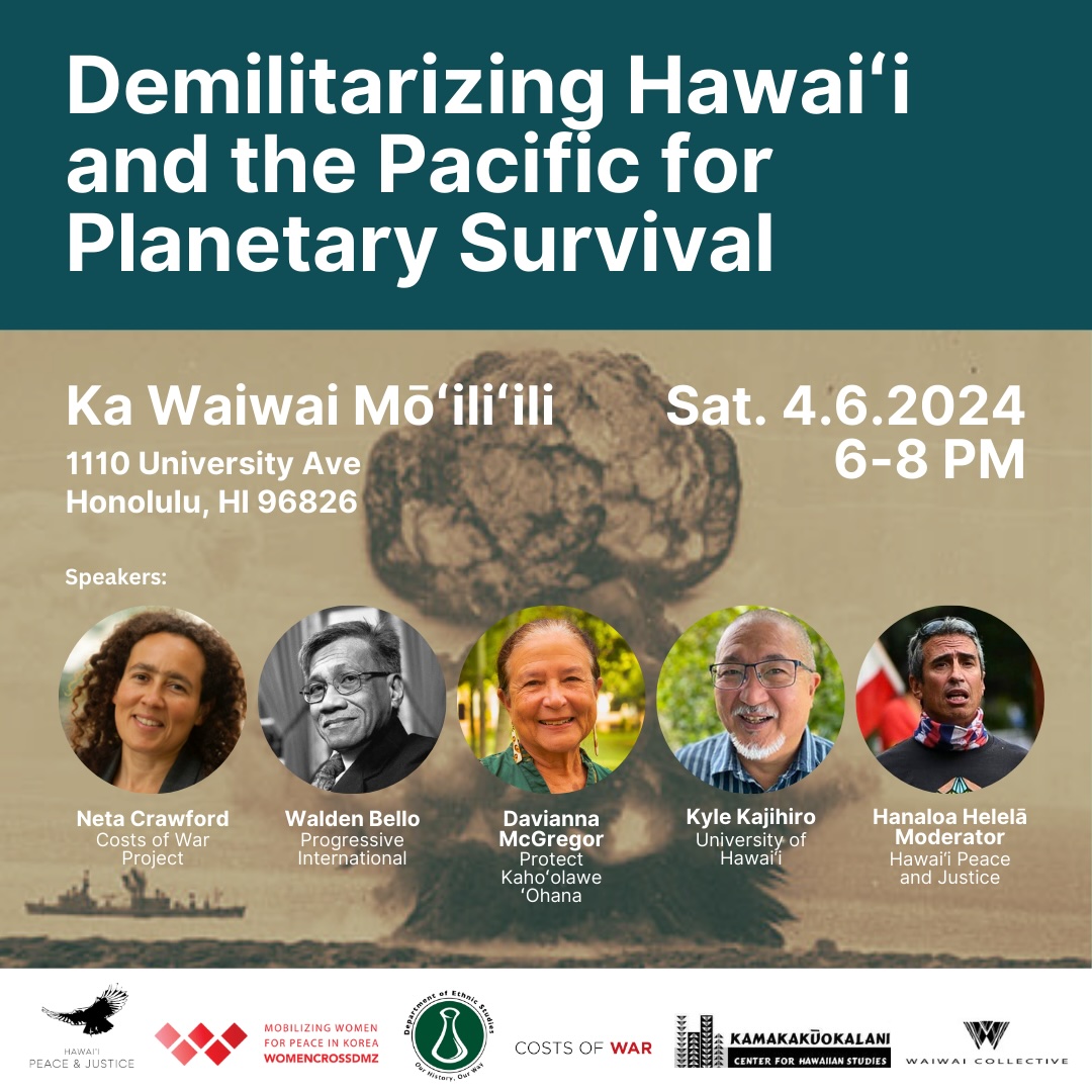 Demilitarizing Hawaiʻi and the Pacific for Planetary Survival - Hawaiʻi ...